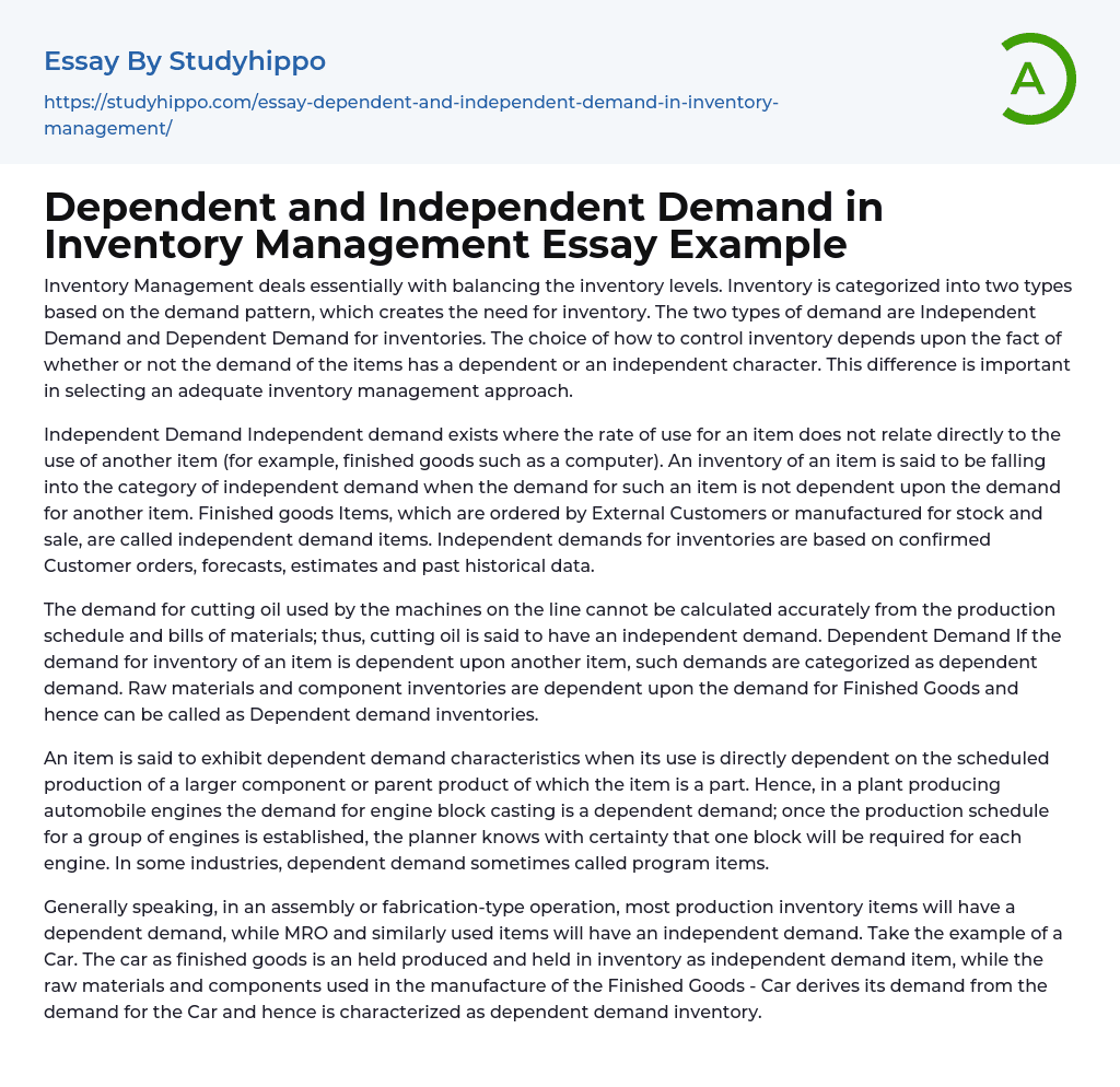 Dependent And Independent Demand In Inventory Management Essay Example