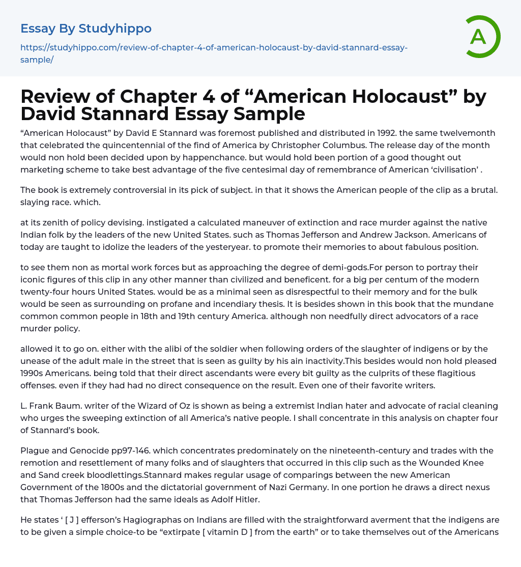 Review Of Chapter 4 Of American Holocaust By David Stannard Essay Review Of Chapter 4 Of American Holocaust By David Stannard Essay